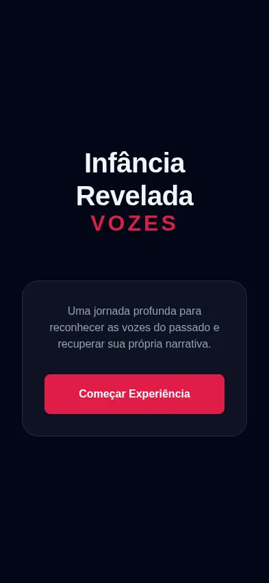 Infância Revelada: Vozes