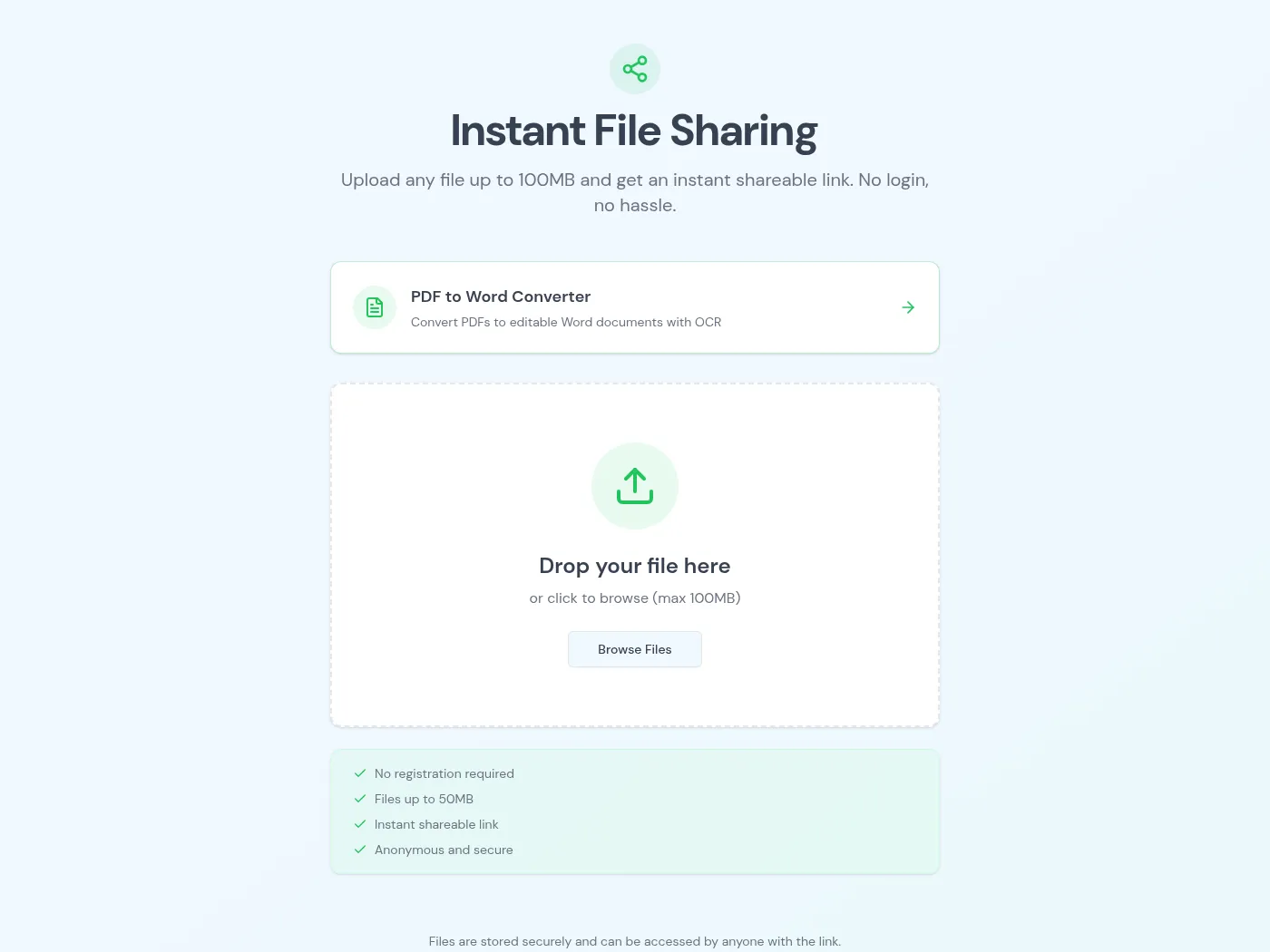 Instant Anonymous File Sharing