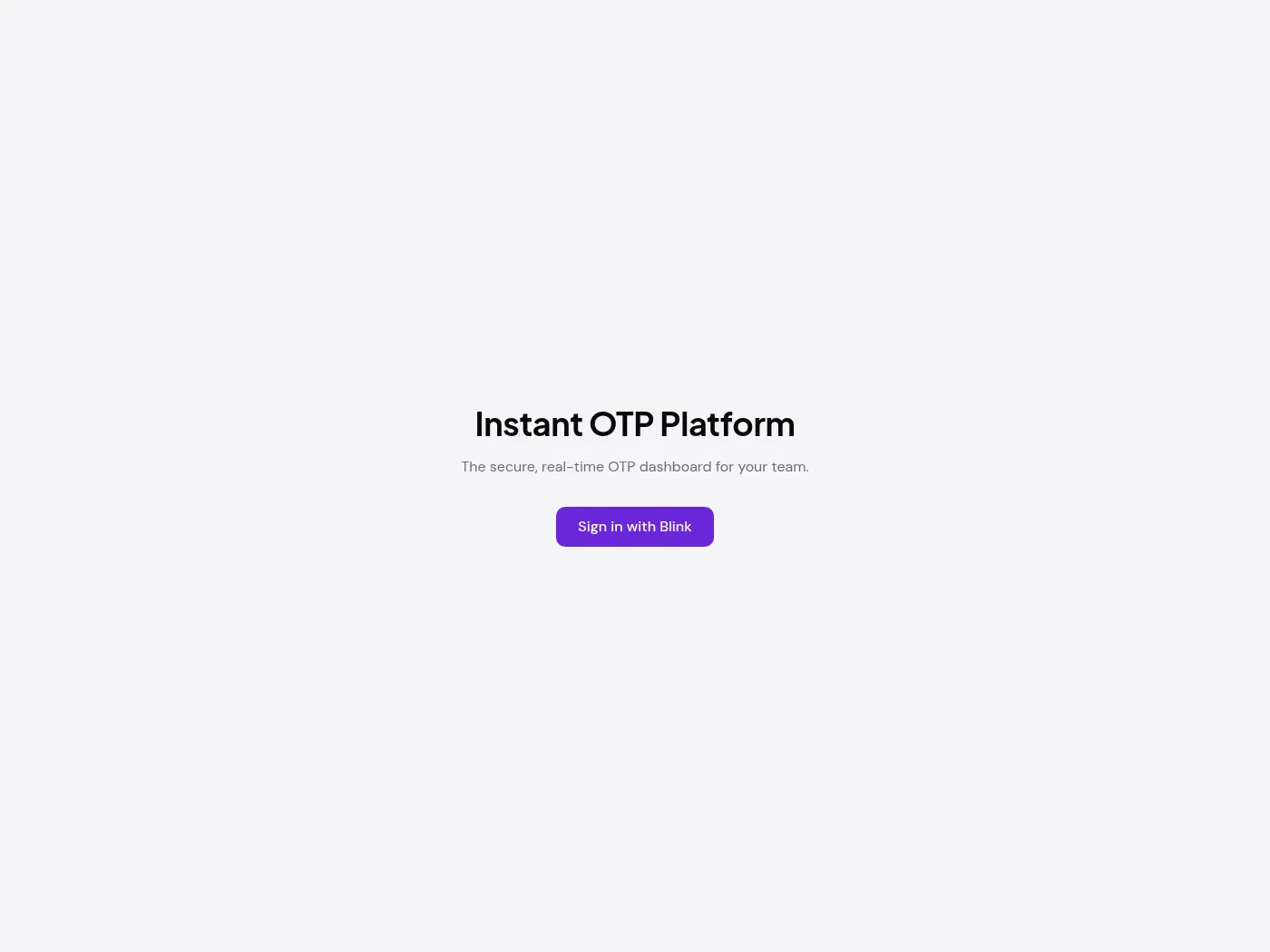 Instant OTP Platform