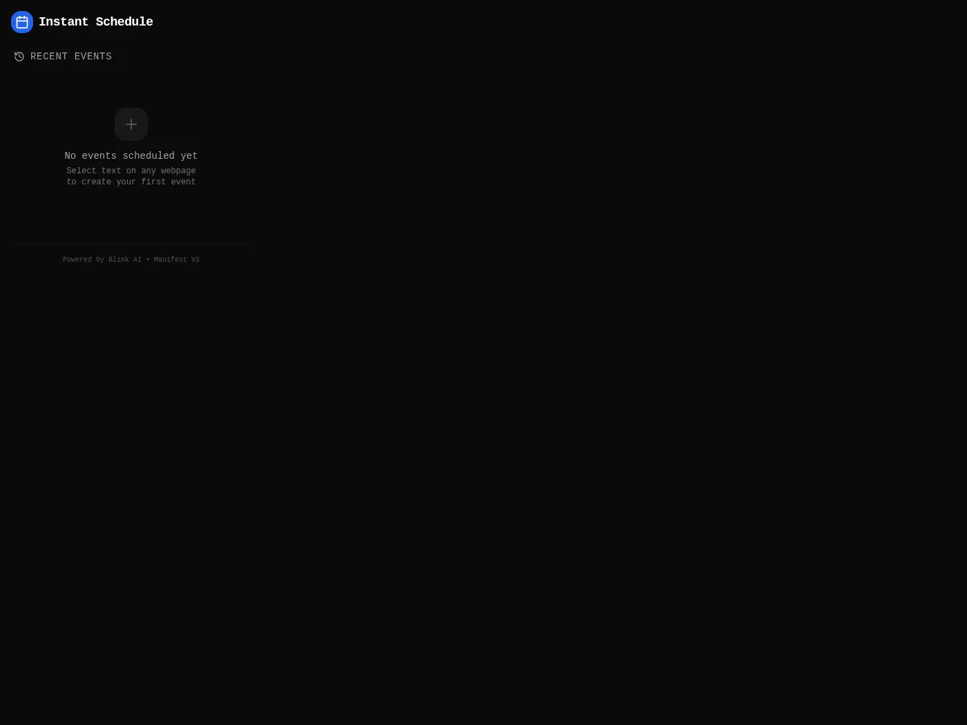 Instant Schedule Chrome Extension