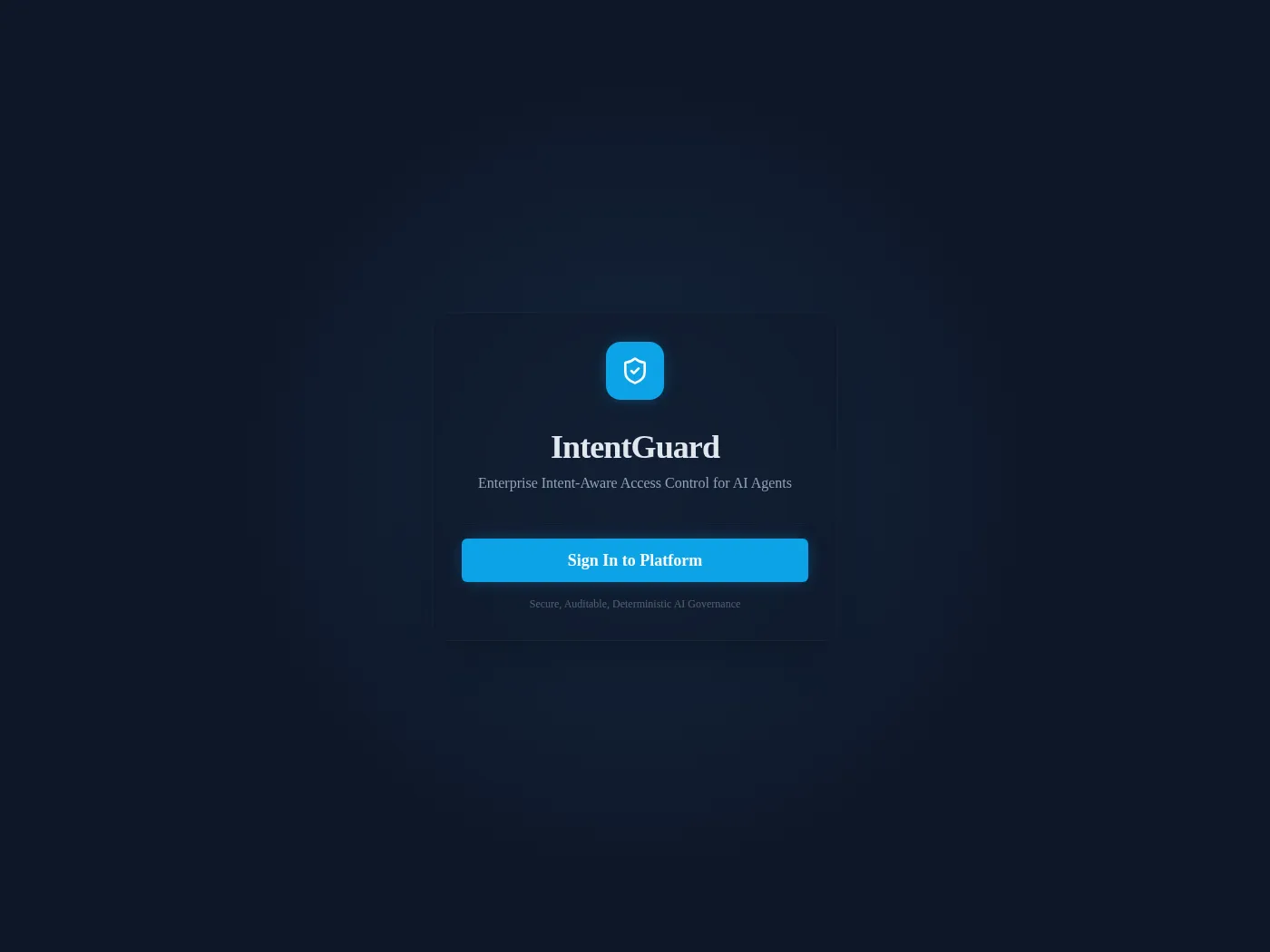 IntentGuard Platform MVP