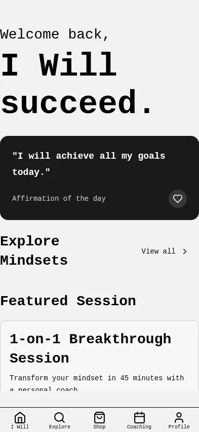 I Will: Mindset Uplifter