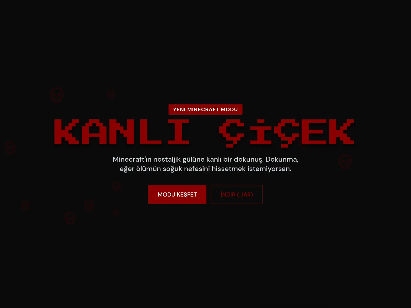 Kanlı Çiçek Mod
