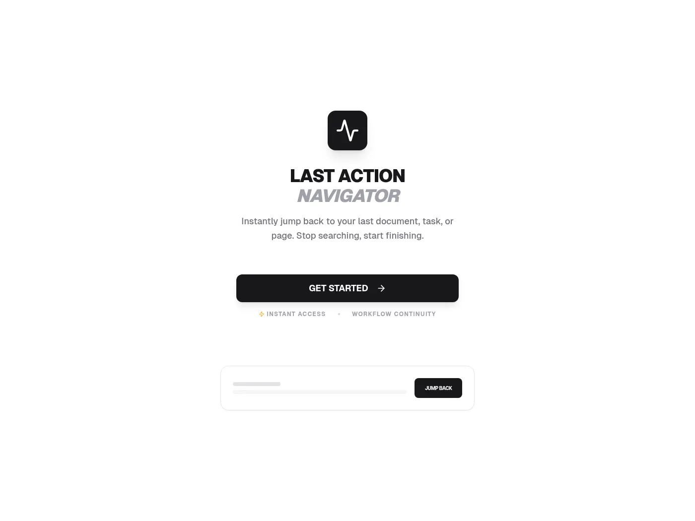 Last Action Navigator