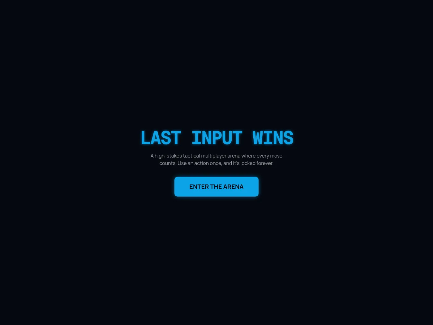 Last Input Wins