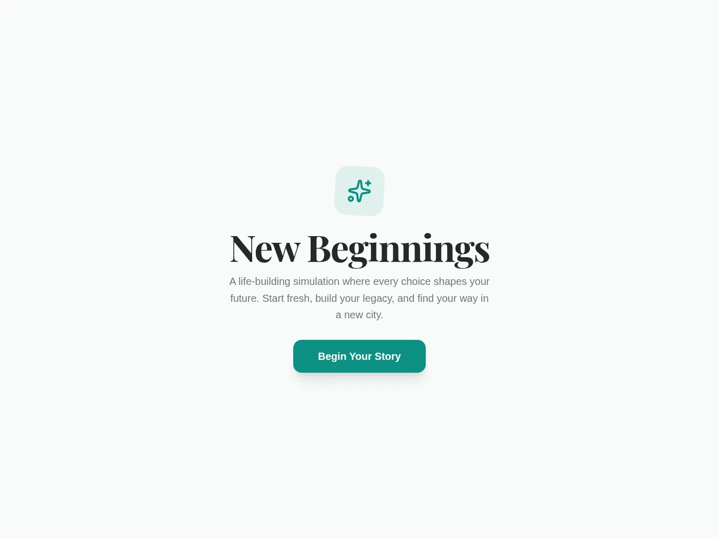 New Beginnings Simulator