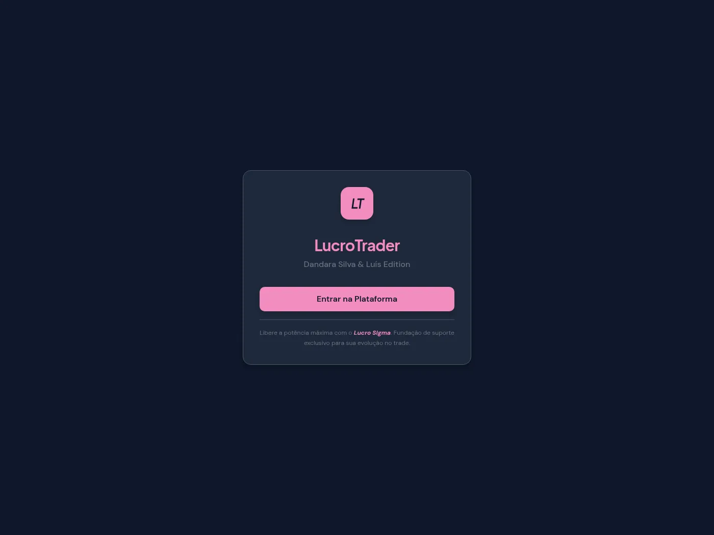 LucroTrader Dandara Edition