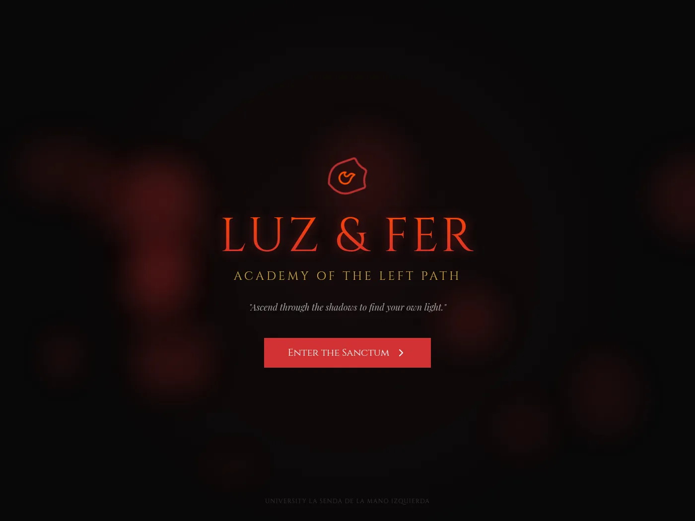 LUZ & FER: Left Path Academy