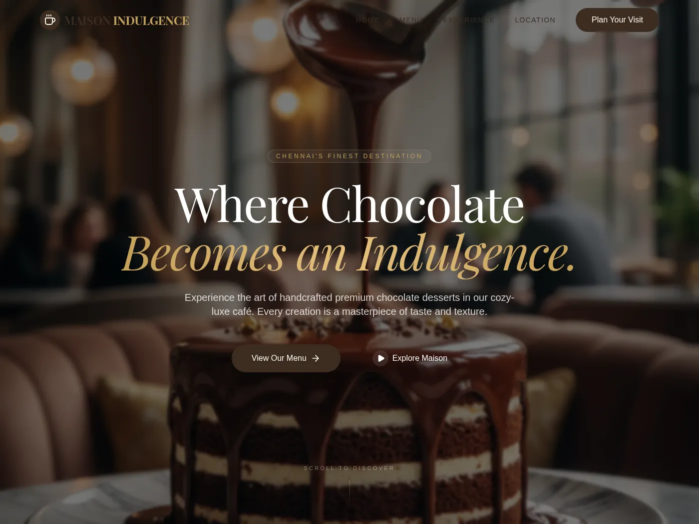 Maison Indulgence Landing