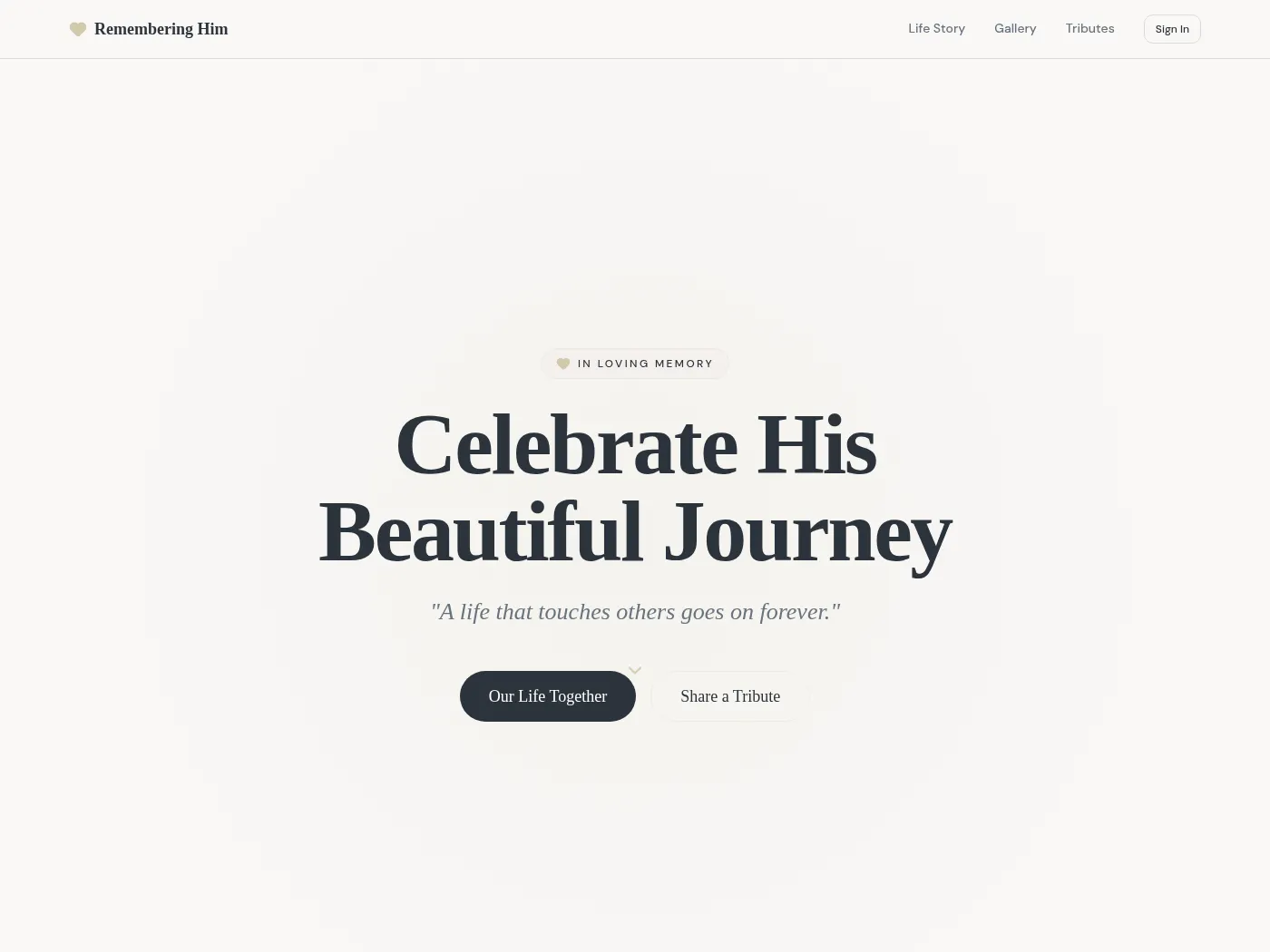 Remembering His Journey