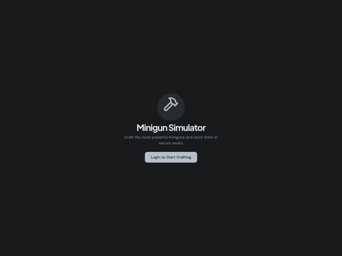 Minigun Crafting Simulator