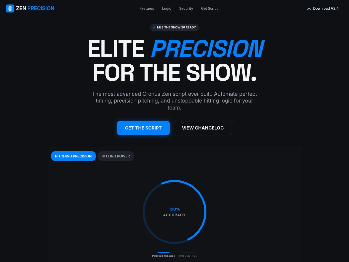 MLB Zen Precision Script