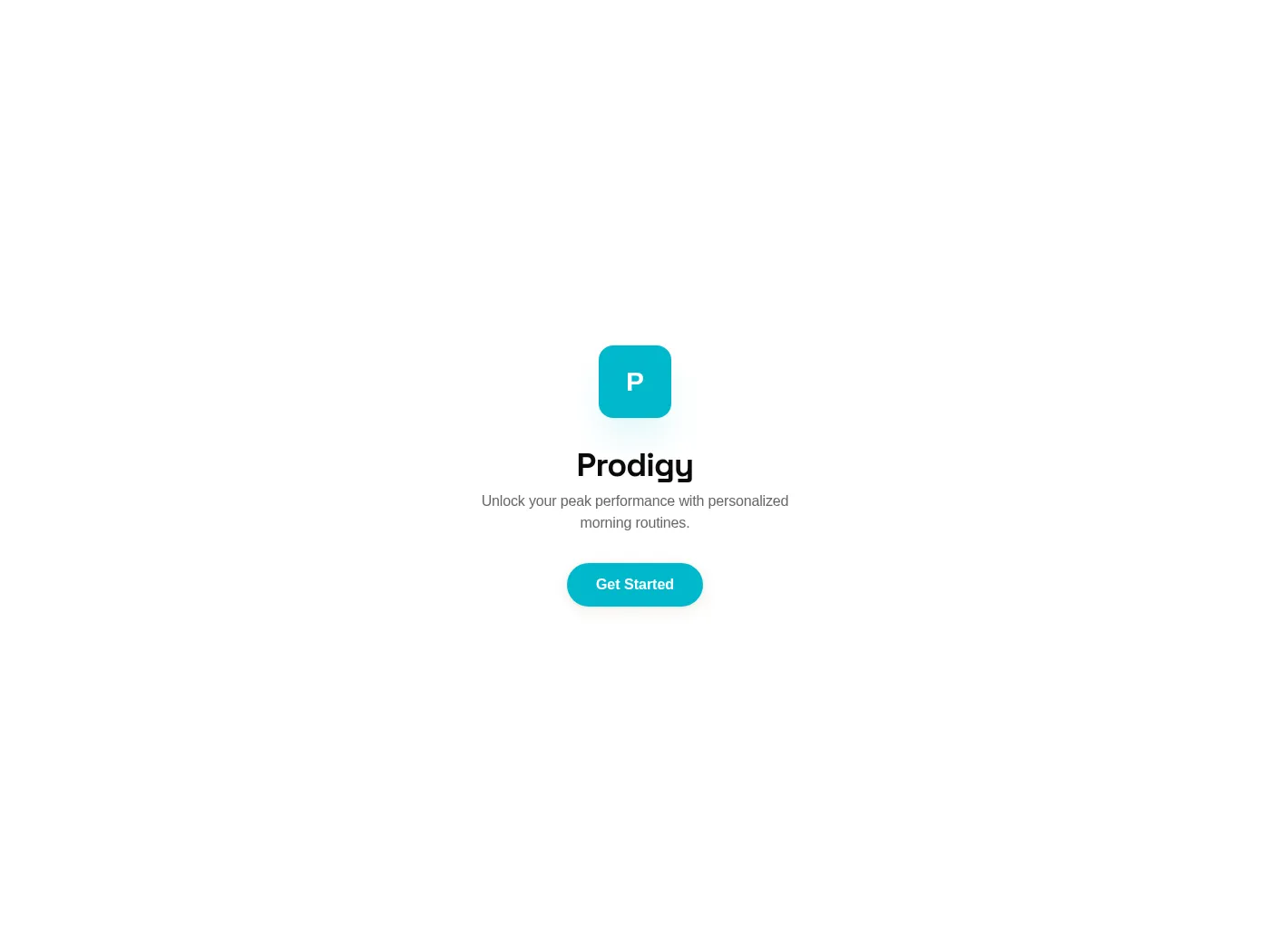 Prodigy Morning Routine