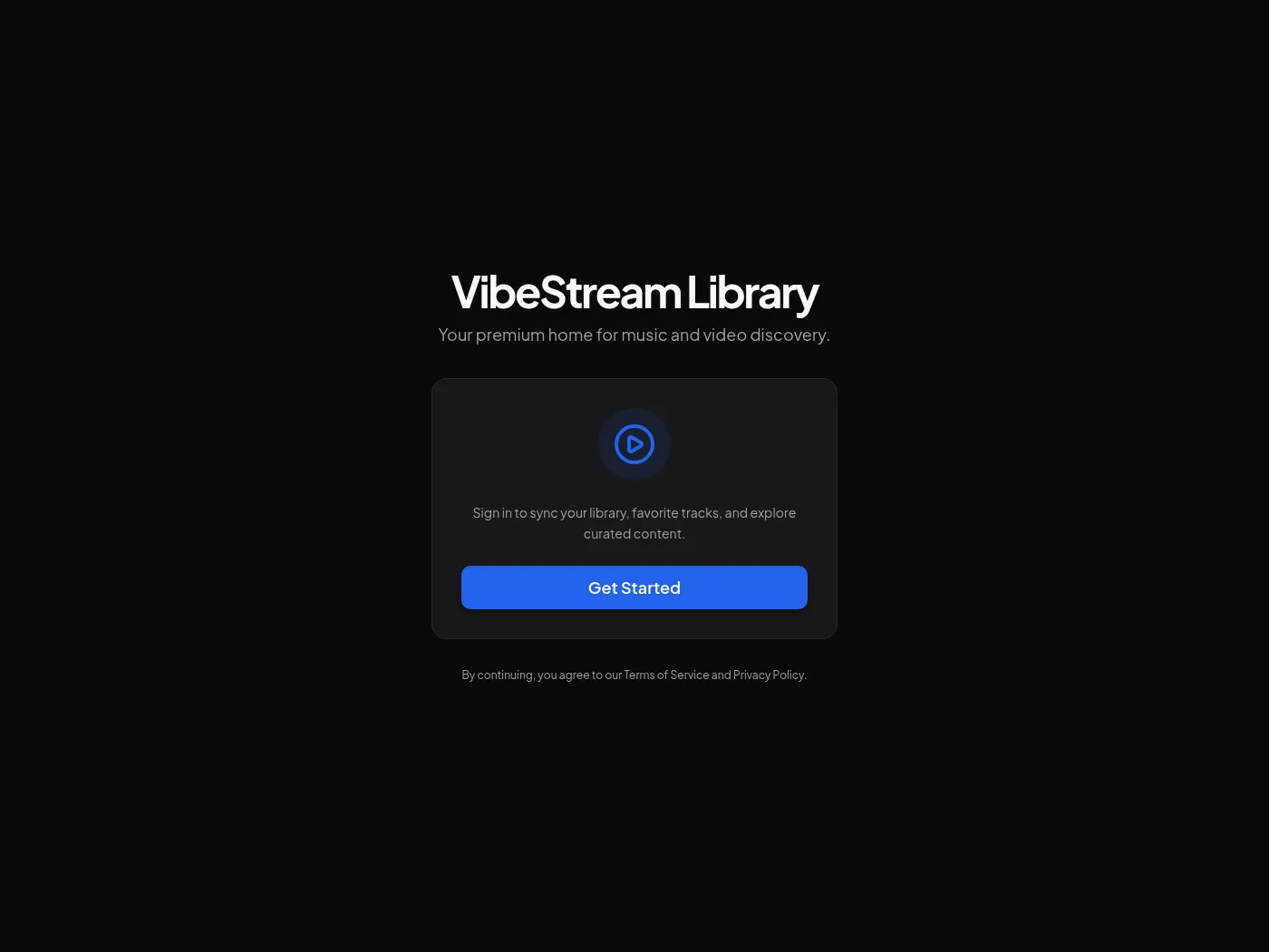 VibeStream Library