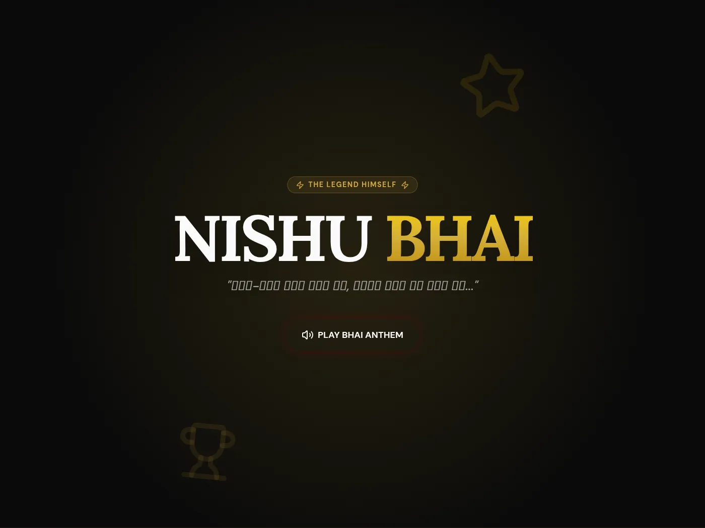 Nishu Bhai Tribute