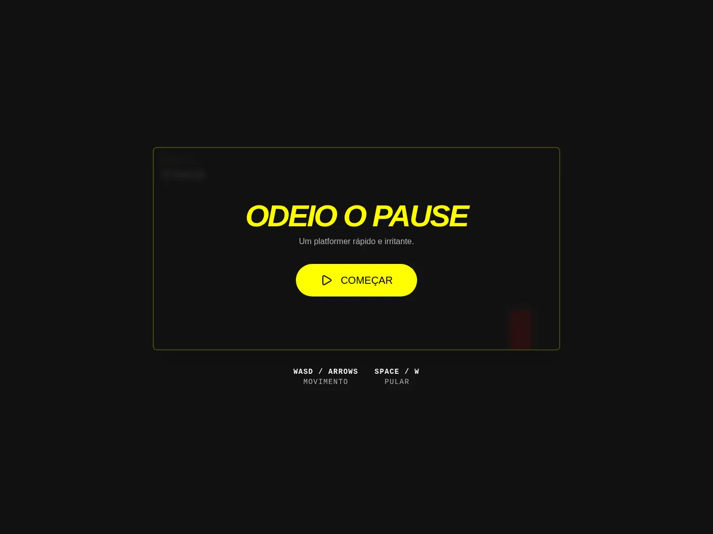 Odeio o Pause Game