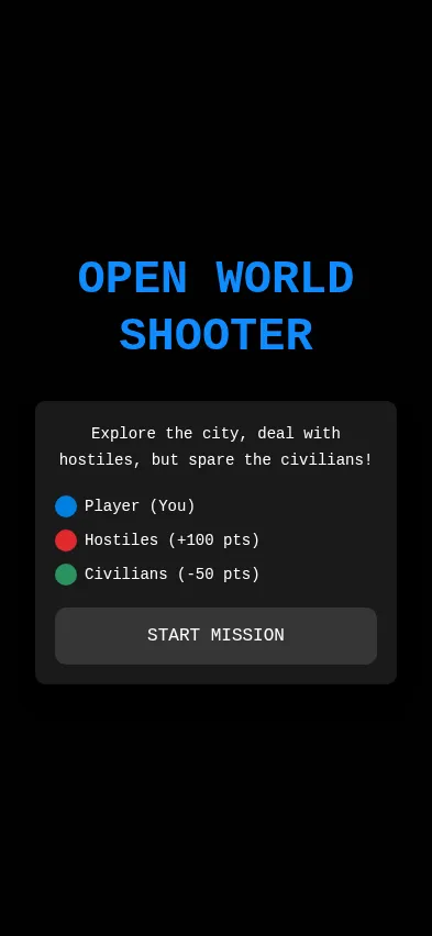 Open World Shooter