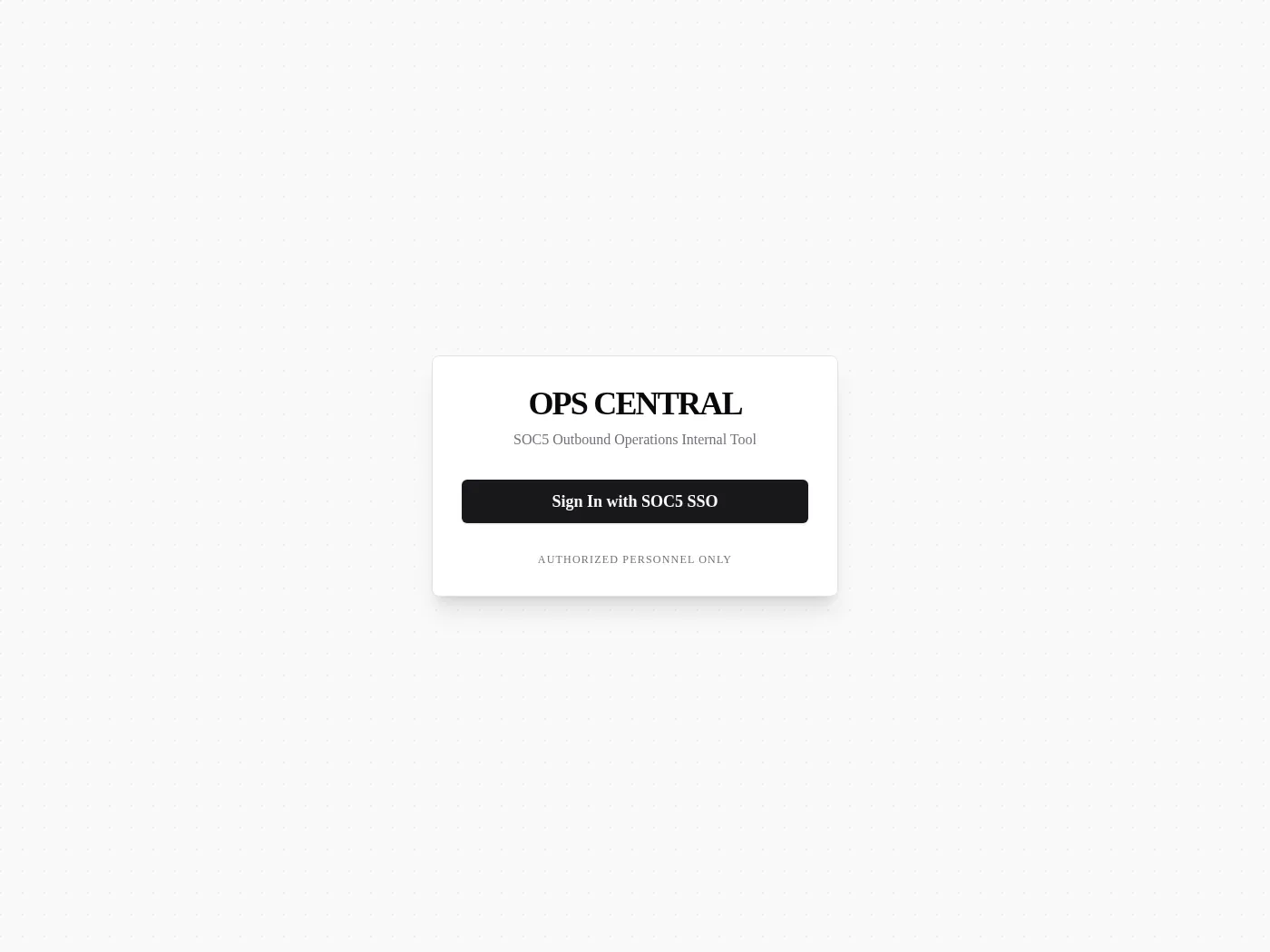 Ops Central Outbound