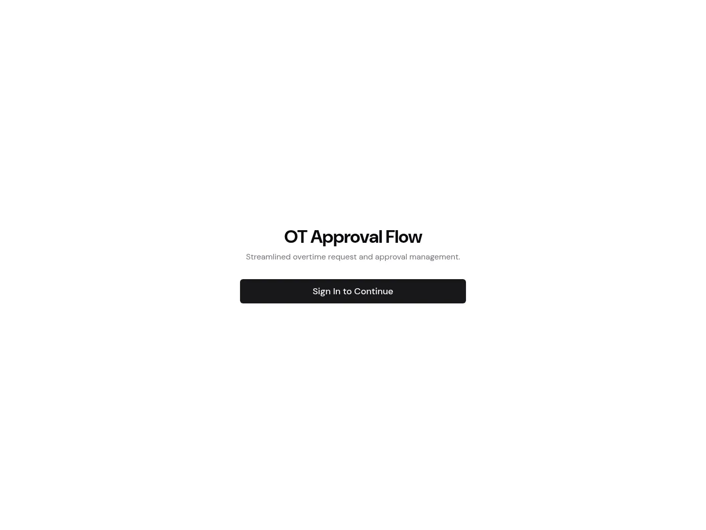 OT Approval Flow
