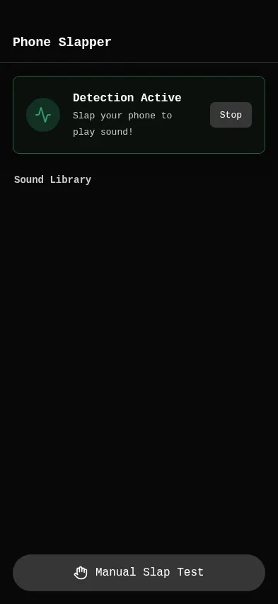 Phone Slap Sounder
