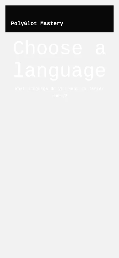 PolyGlot Mastery App