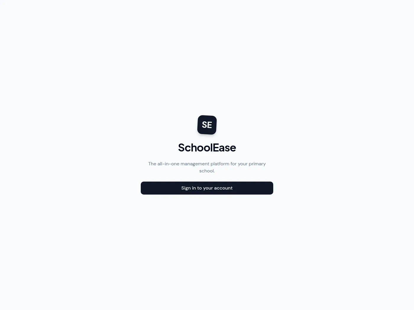 SchoolEase Platform