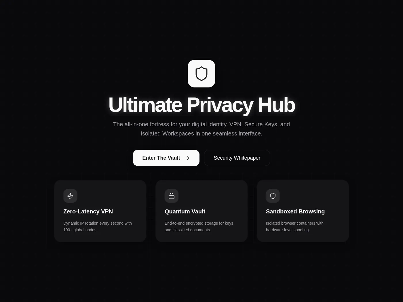 Ultimate Privacy Hub