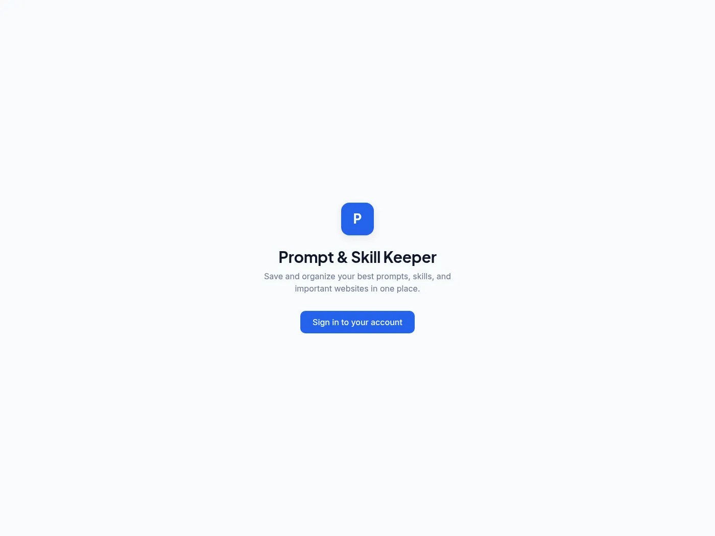 Prompt & Skill Keeper