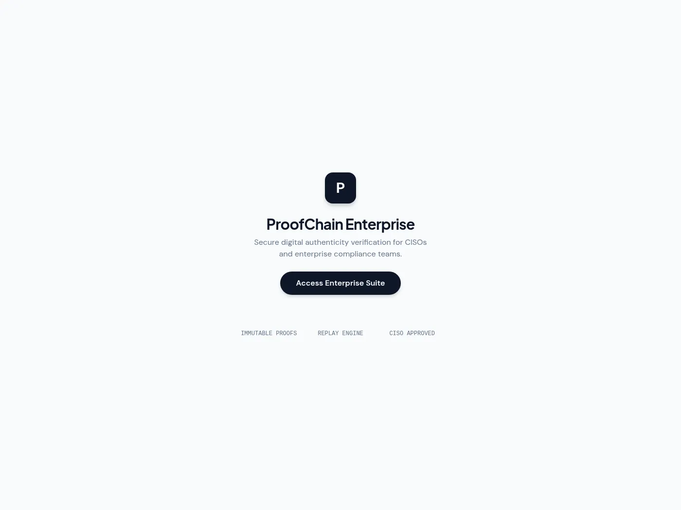 ProofChain Enterprise Suite