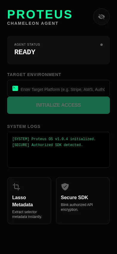 Proteus Chameleon Agent