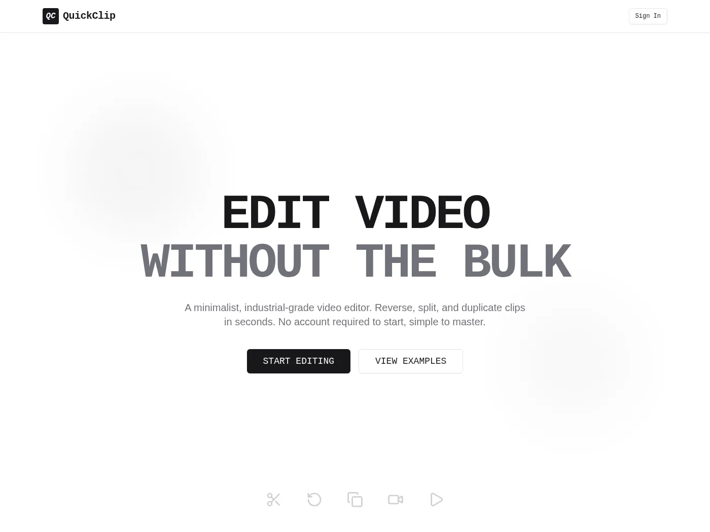 QuickClip Video Editor