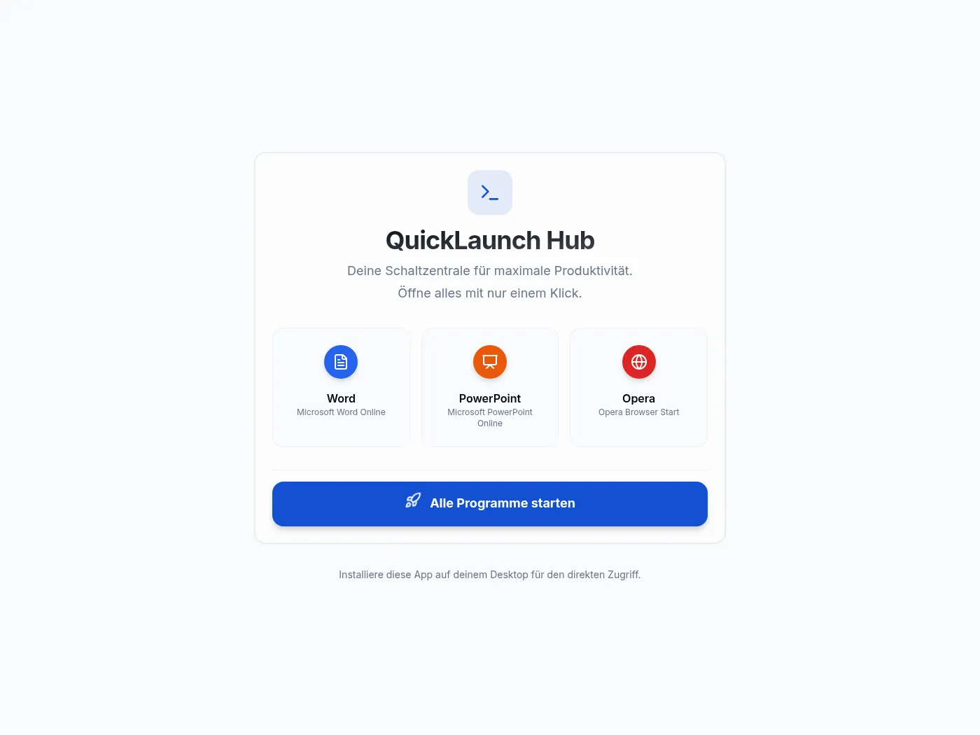 QuickLaunch Desktop Hub