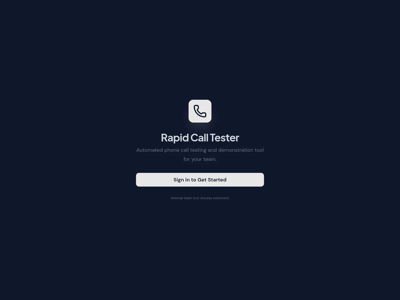 Rapid Call Tester