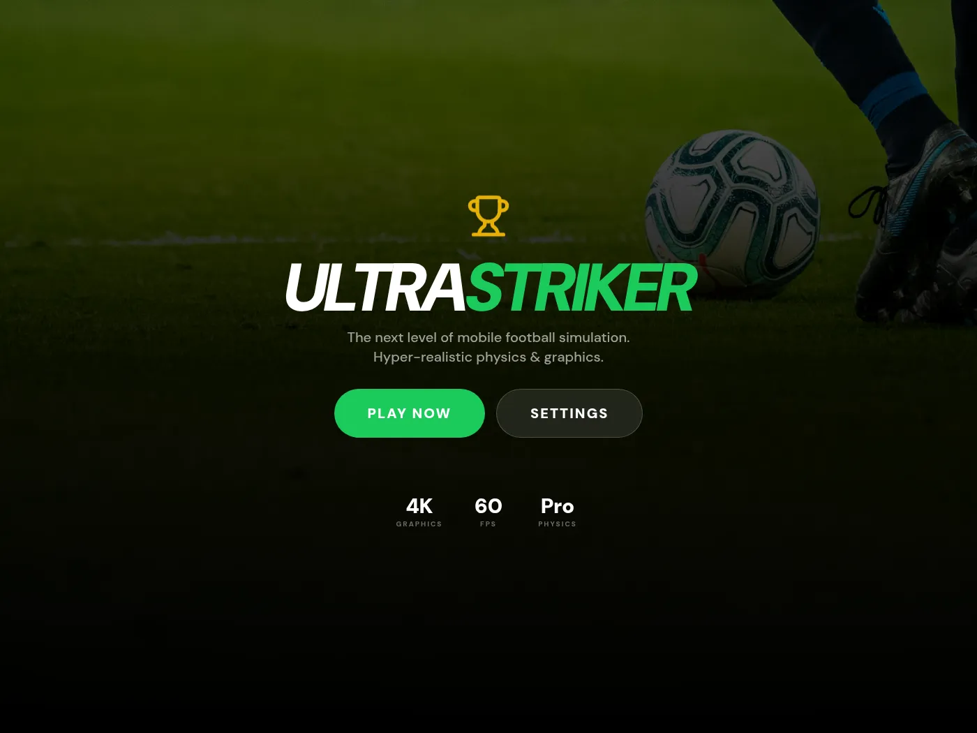 Ultra Realistic Football Game