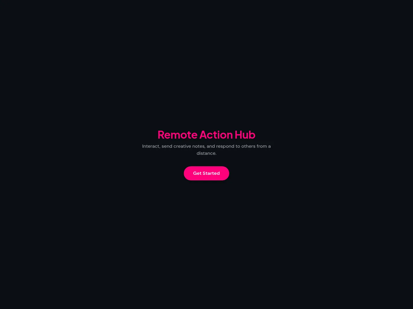 Remote Action Hub