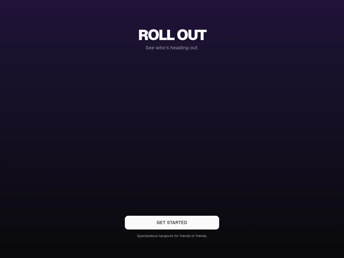 Roll Out Social App