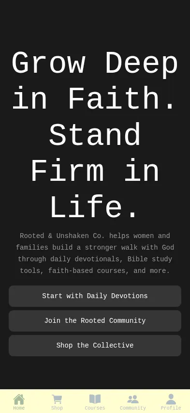 Rooted & Unshaken Hub