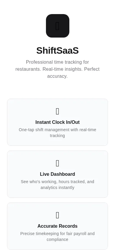 ShiftSaaS Mobile Tracker