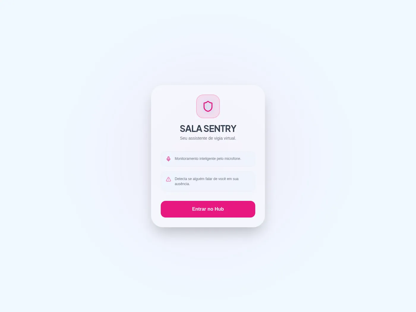 Sala Sentry Assistant