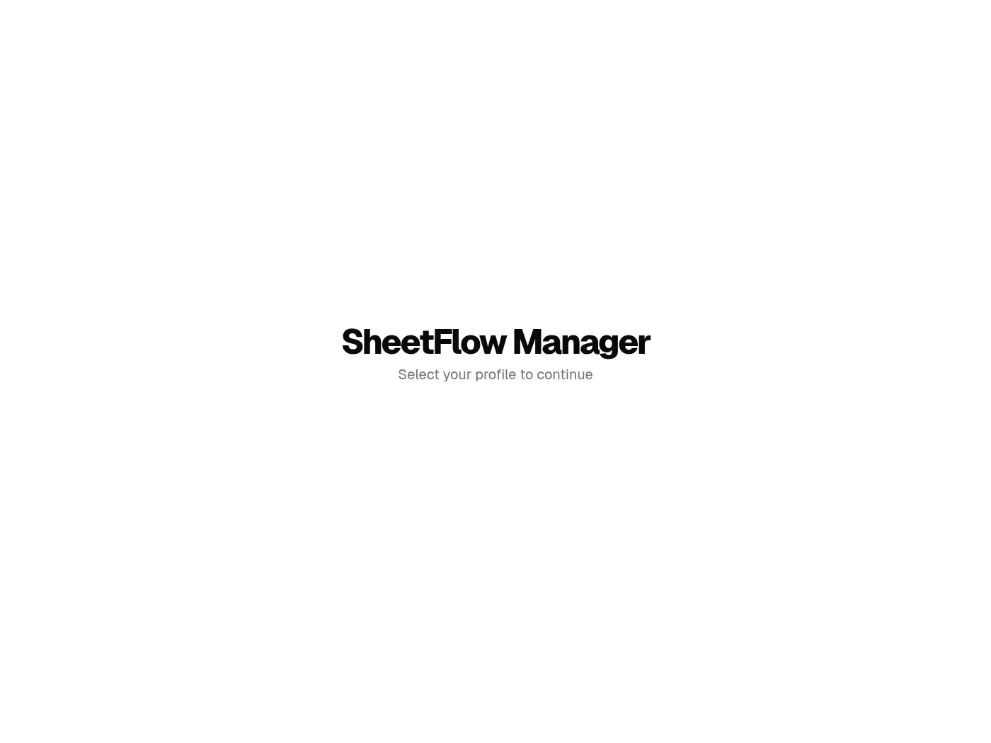 SheetFlow Manager