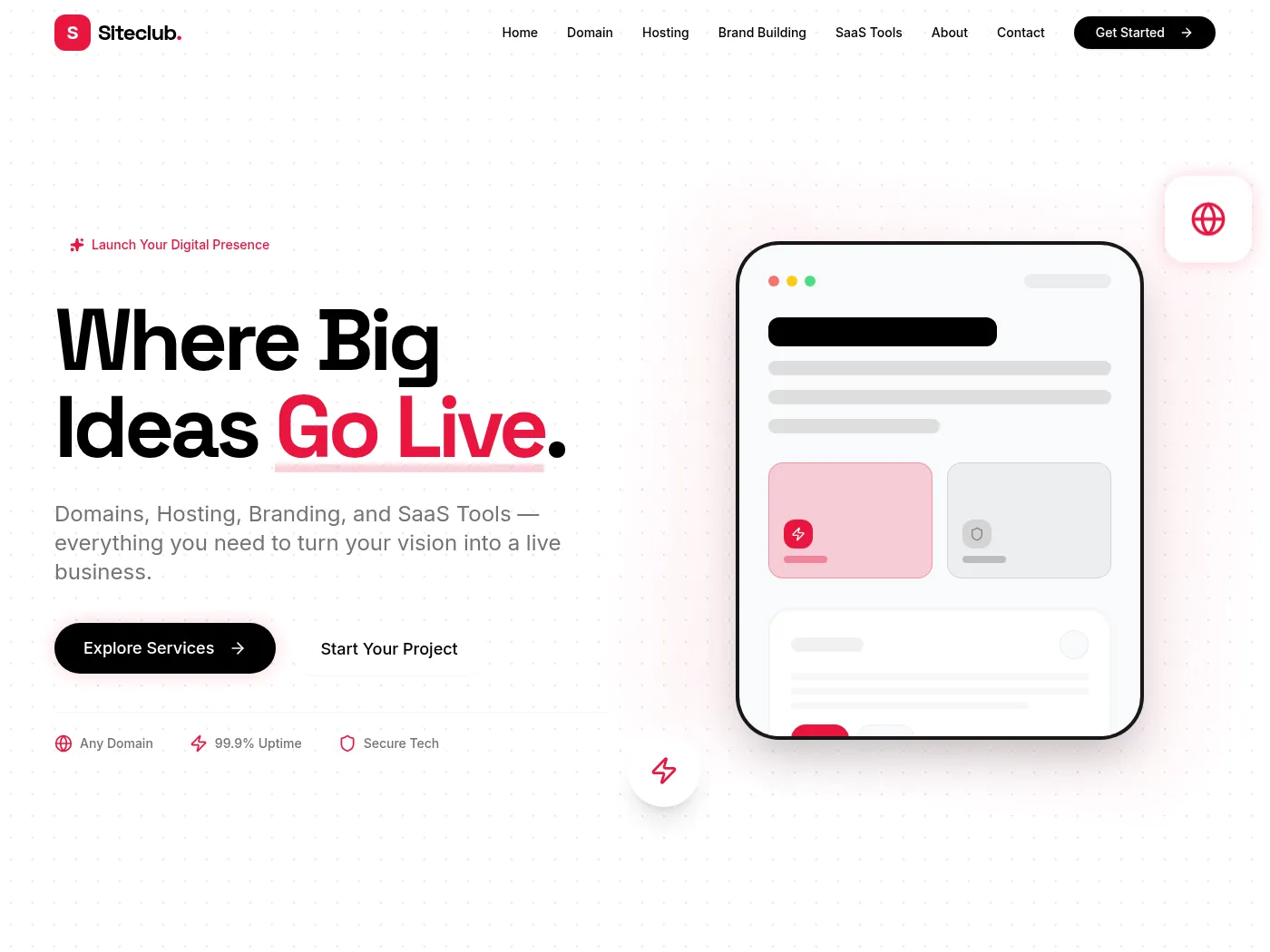 Siteclub Launch Platform