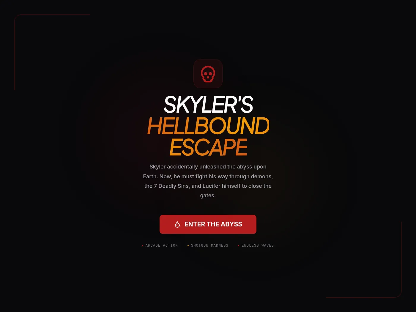 Skyler's Hellbound Escape