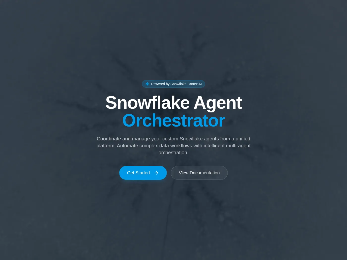 Snowflake Agent Orchestrator