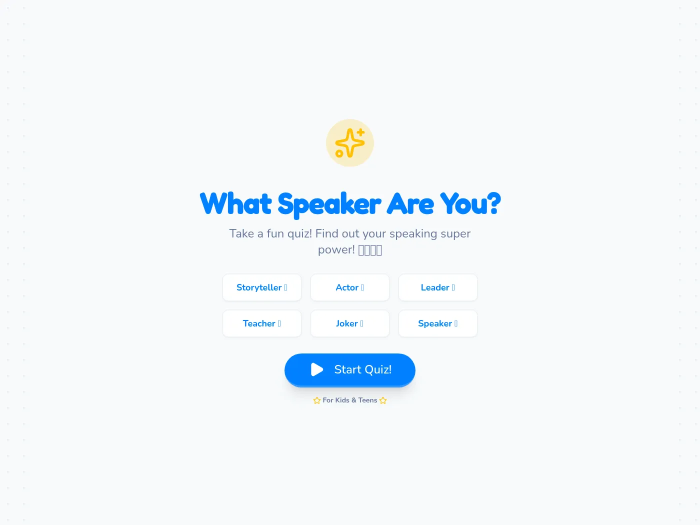 Speaker Type Quiz Fun