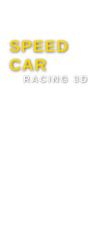 Speed Car Racing 3D