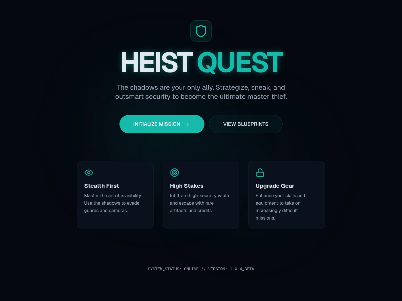 Heist Quest