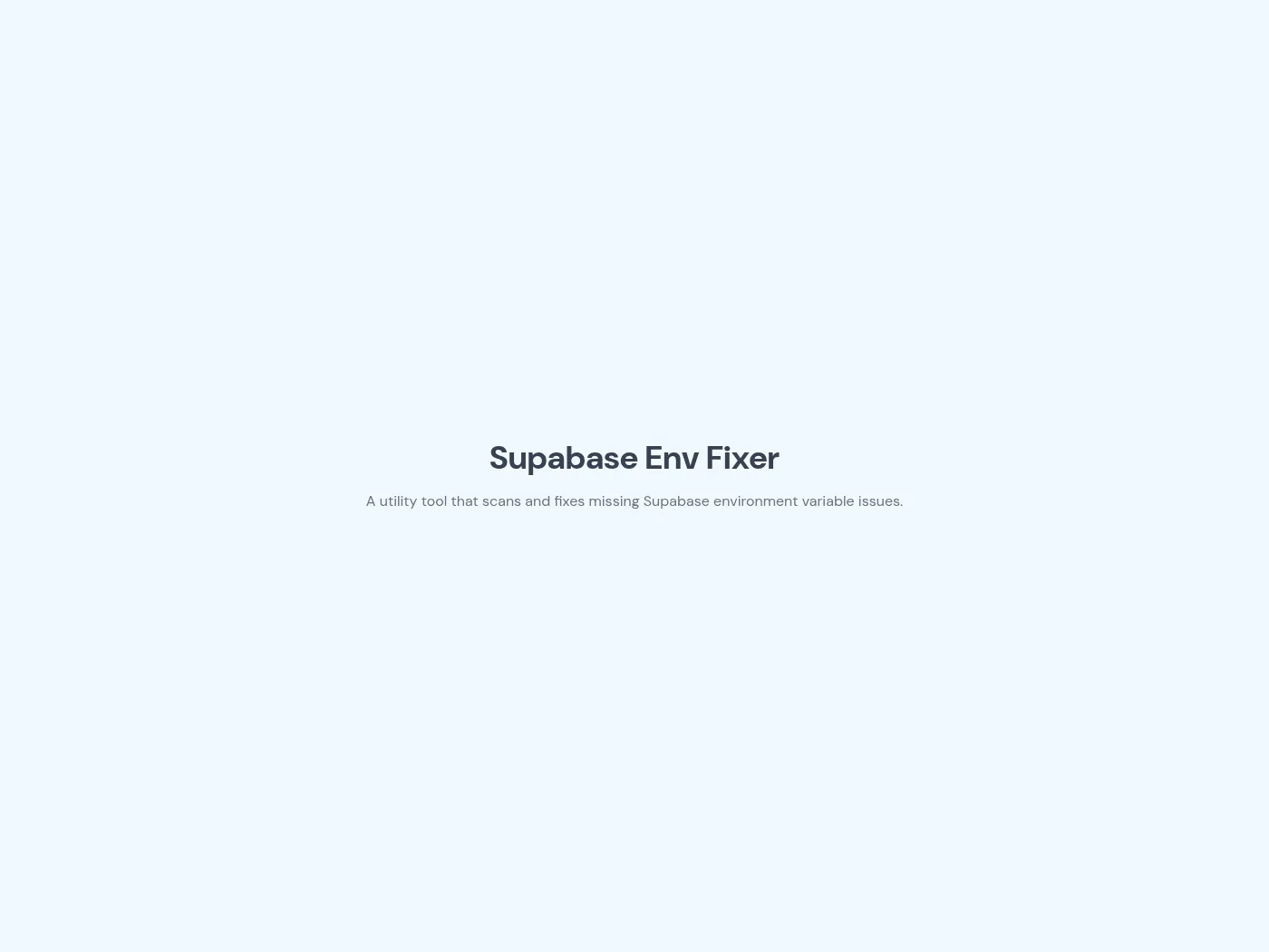 Supabase Env Fixer