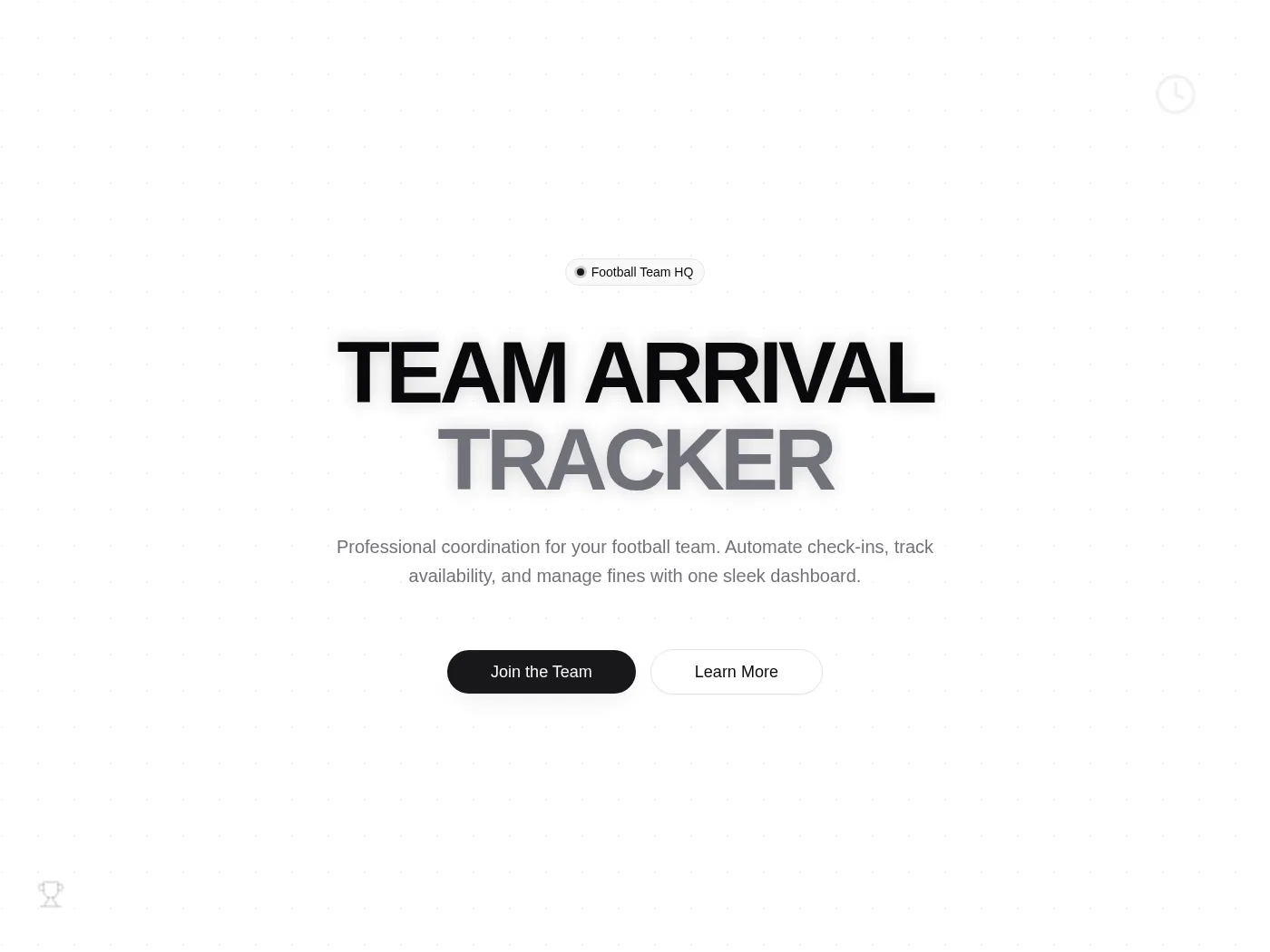Team Arrival Tracker