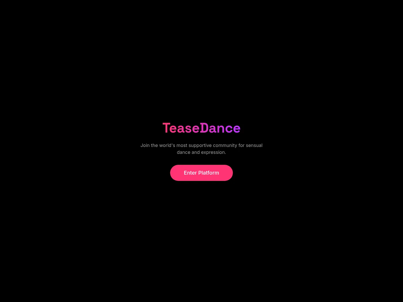 TeaseDance Platform