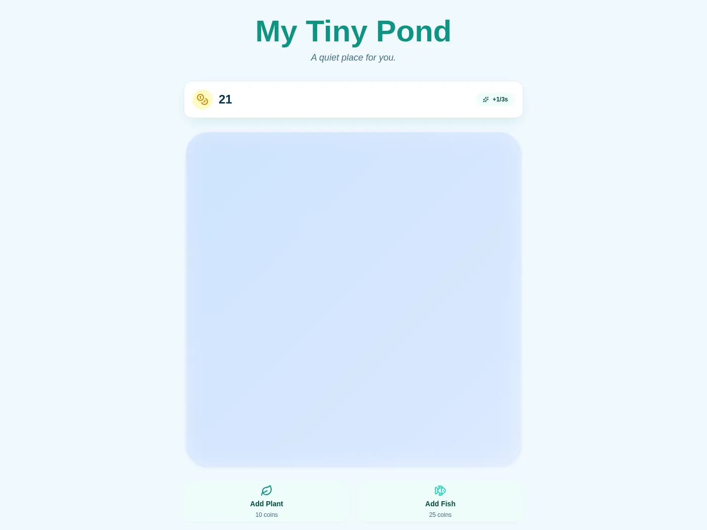 My Tiny Pond